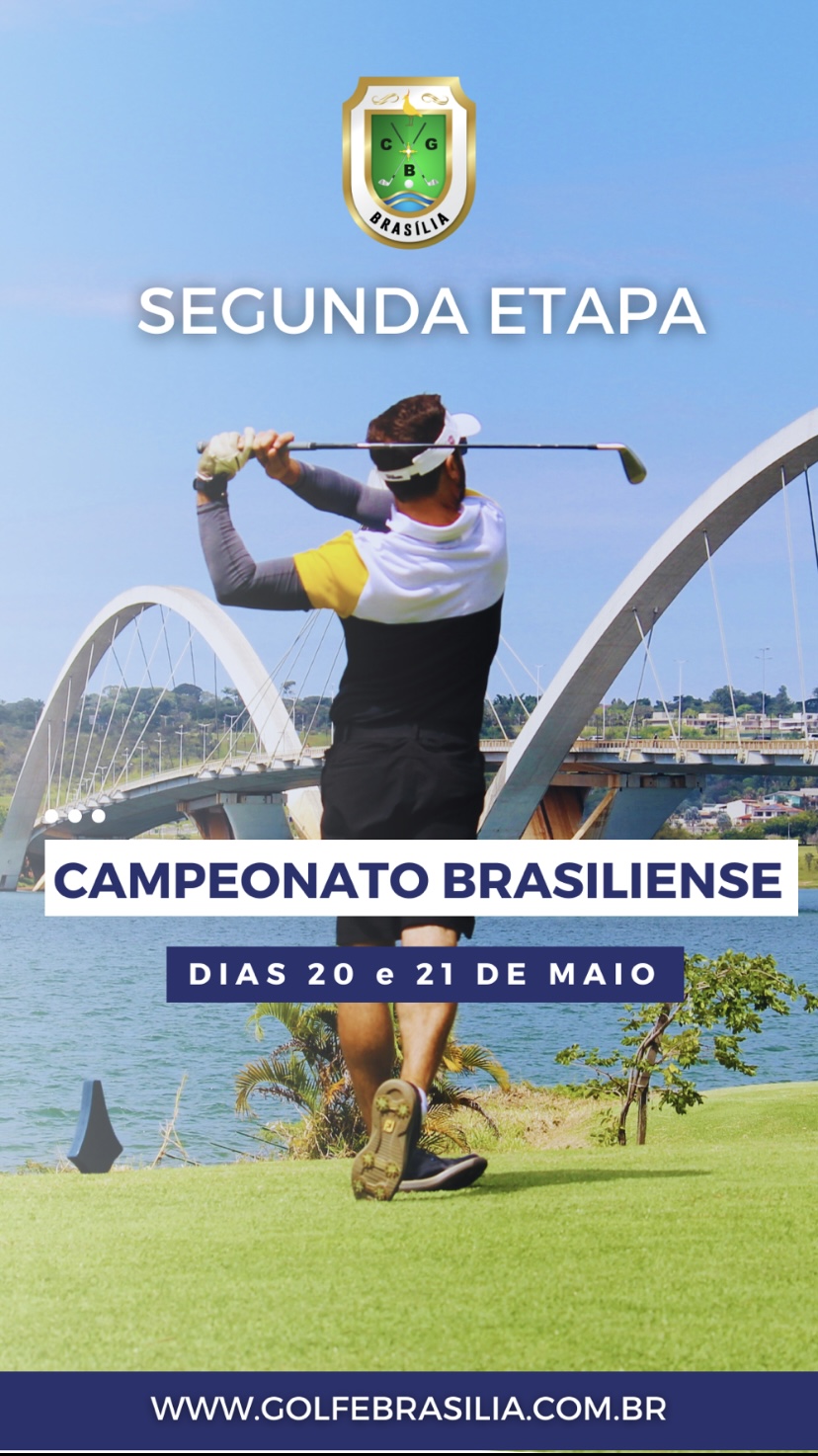 SEGUNDA ETAPA CAMP. BRASÍLIA – Clube de Golfe de Brasília